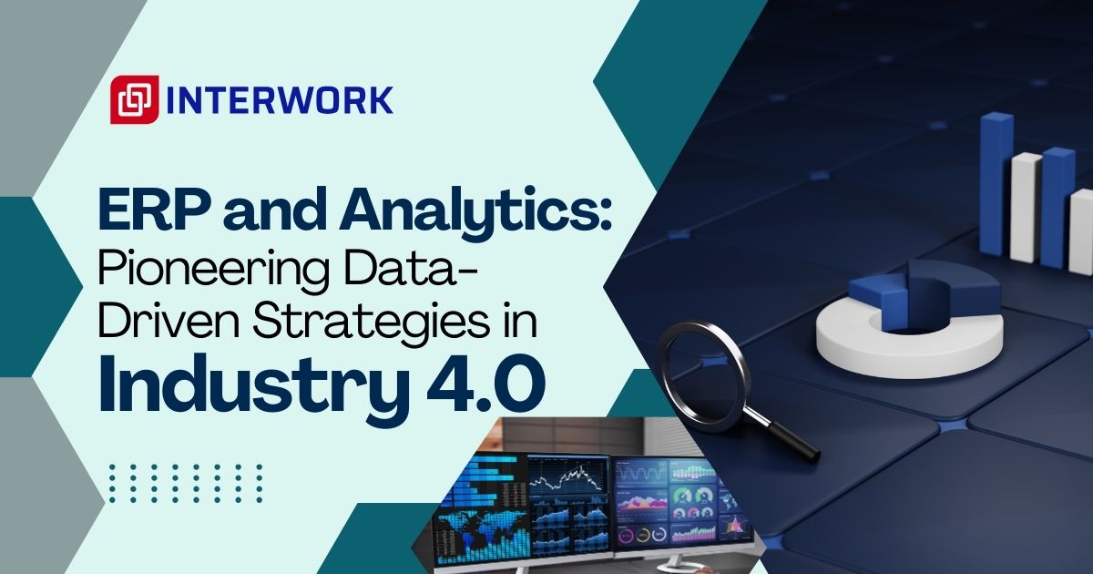 ERP and Analytics: Data-Driven Strategies in Industry 4.0